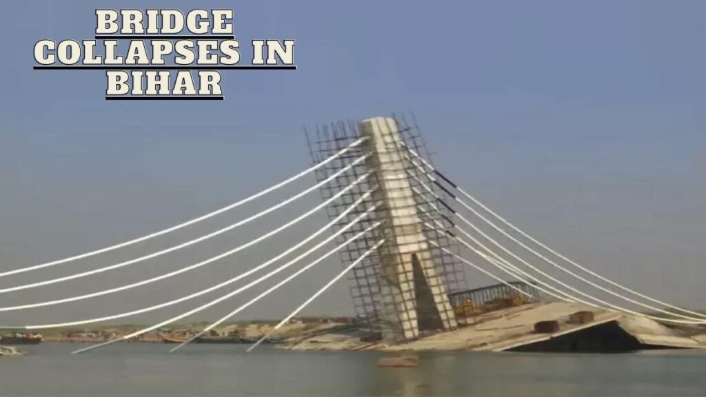 Bridge Collapses In Bihar - World Of Web Stories